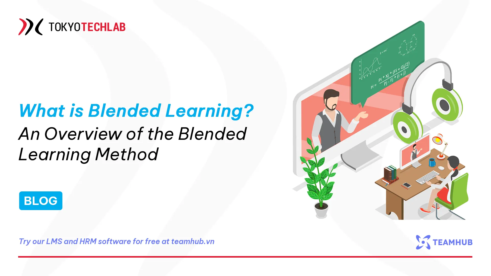 What is Blended Learning? An Overview of the Blended Learning Method