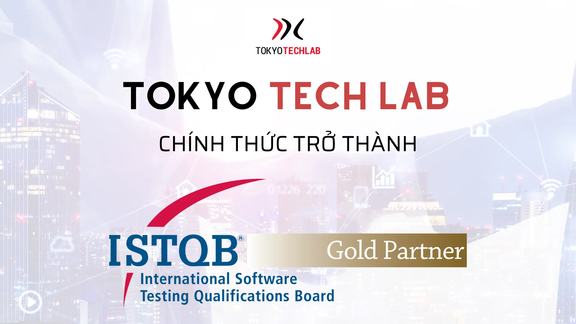 Tokyo Tech Lab officially becomes an ISTQB Gold Partner