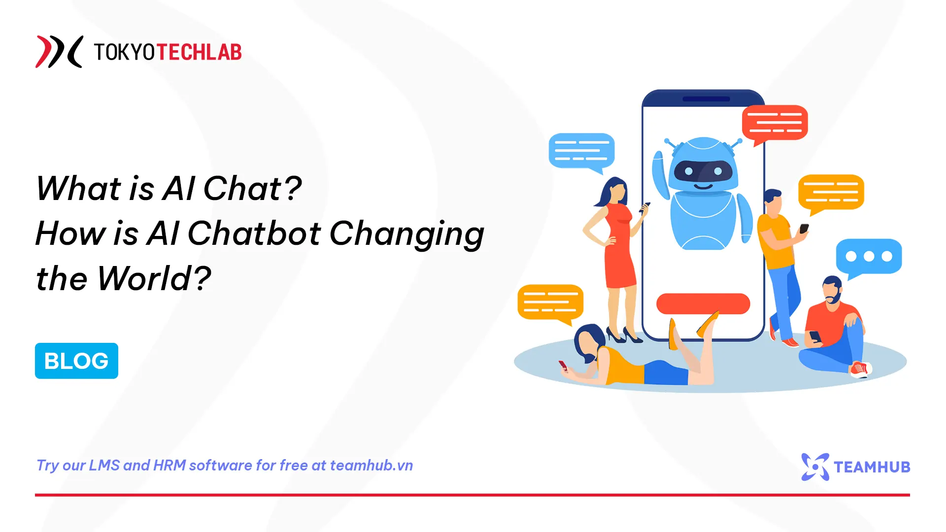 What is AI Chat? How is AI Chatbot Changing the World?