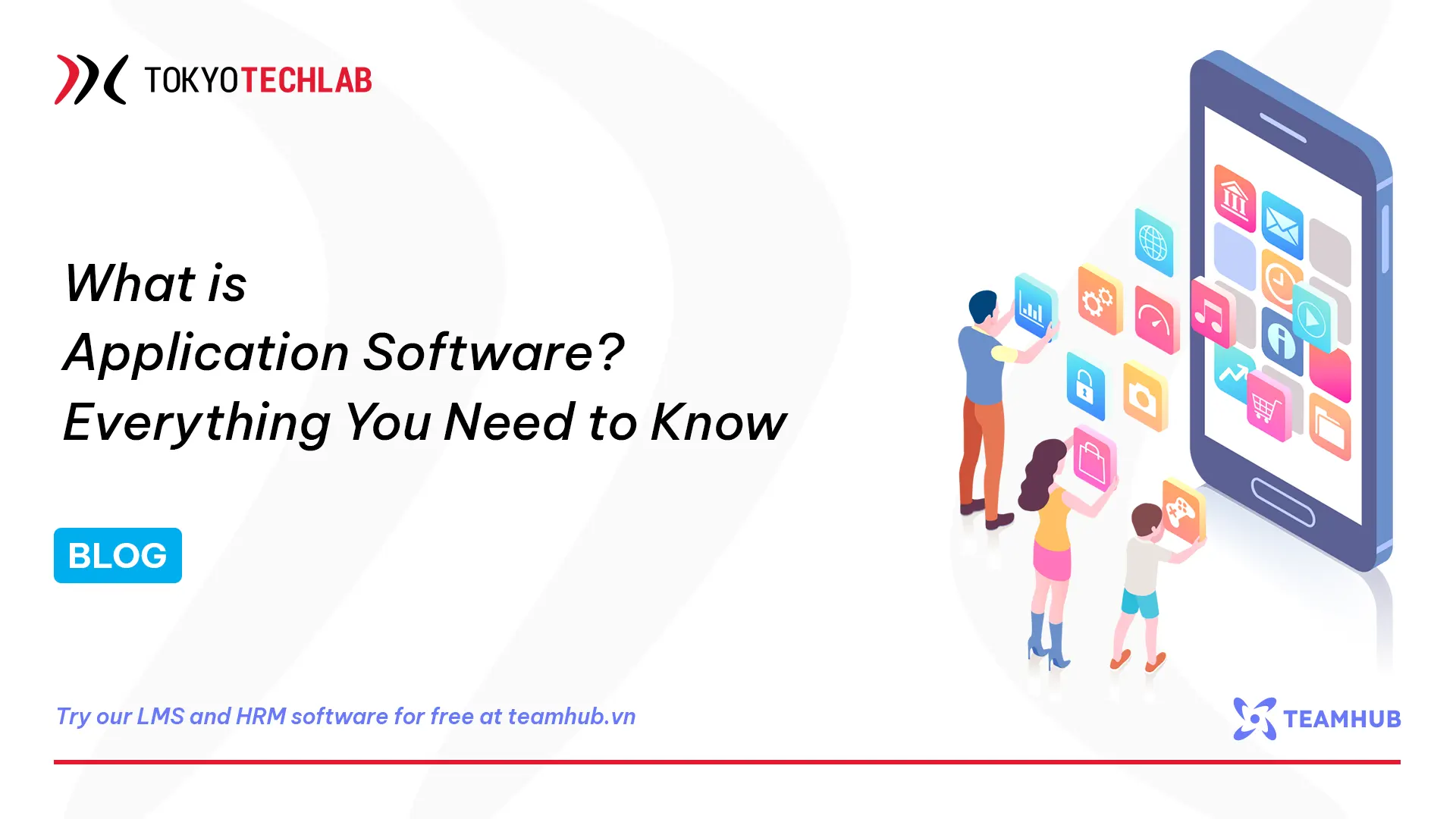 What is Application Software? Everything You Need to Know