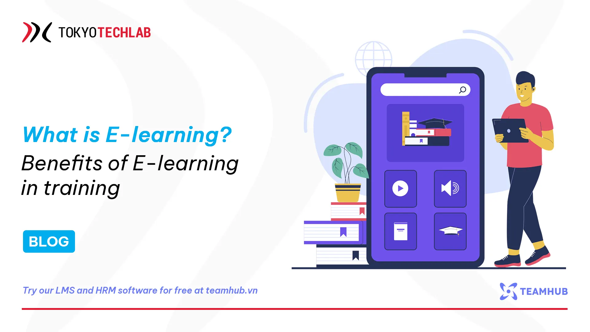 What is E-learning? Benefits of E-learning in training