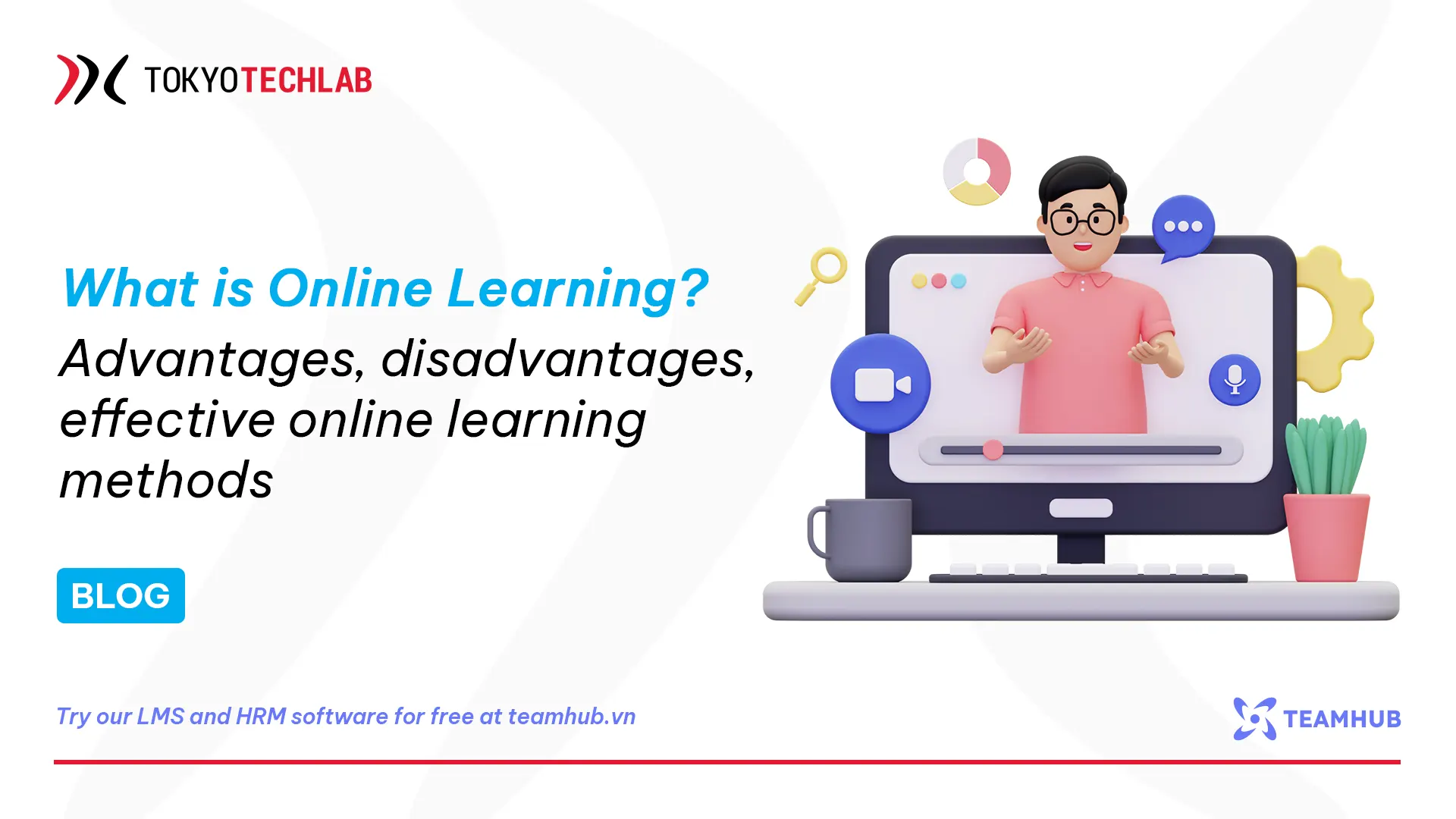What is Online Learning? Effective Online Learning Methods